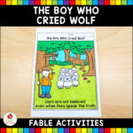 The Boy Who Cried Wolf Aesop Fables Activities - United Teaching