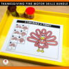 Thanksgiving Fine Motor Skills Bundle - United Teaching