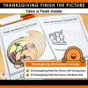 Thanksgiving Finish the Picture Worksheets - United Teaching