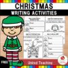 Christmas Writing Activities - United Teaching