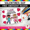 Who Do You Love? Valentine's Day Emergent Reader - United Teaching