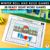 Roll and Build Winter Sight Word Games - United Teaching