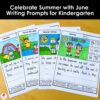 Celebrate Summer with June Writing Prompts for Kindergarten - United ...